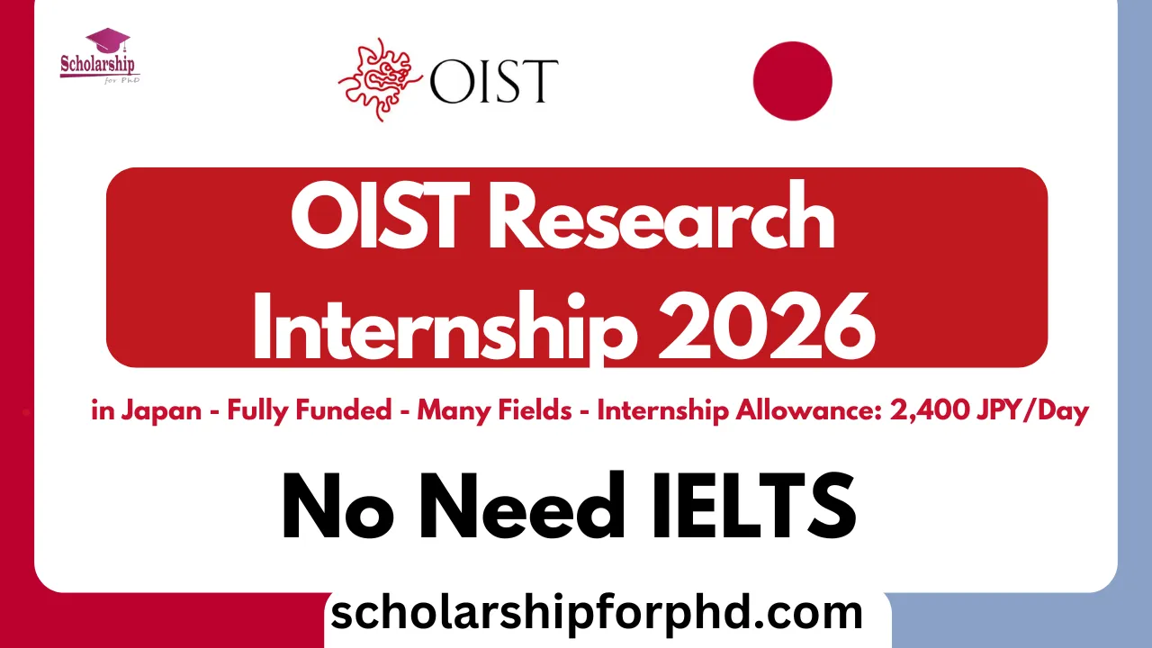OIST Research Internship 2026 in Japan | Fully Funded Spring Intake